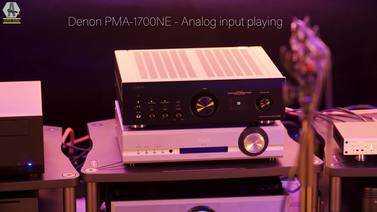 Sample Test - Denon PMA-1700NE - Alpha Audio